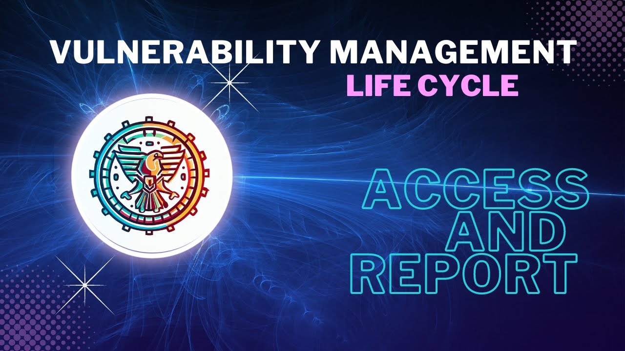 Vulnerability management life Cycle - Assess and Report | Vulnerability Management Part - 3 ...
