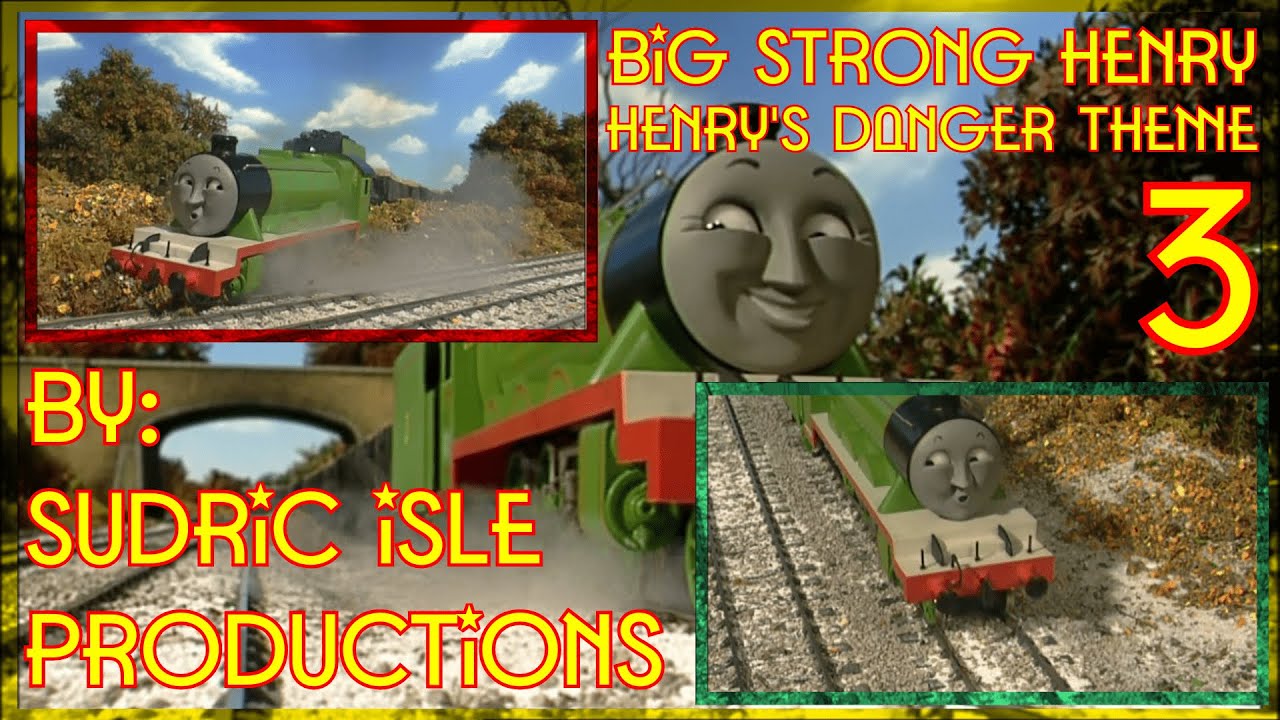 Big Strong Henry - Henry's Danger Theme - YouTube