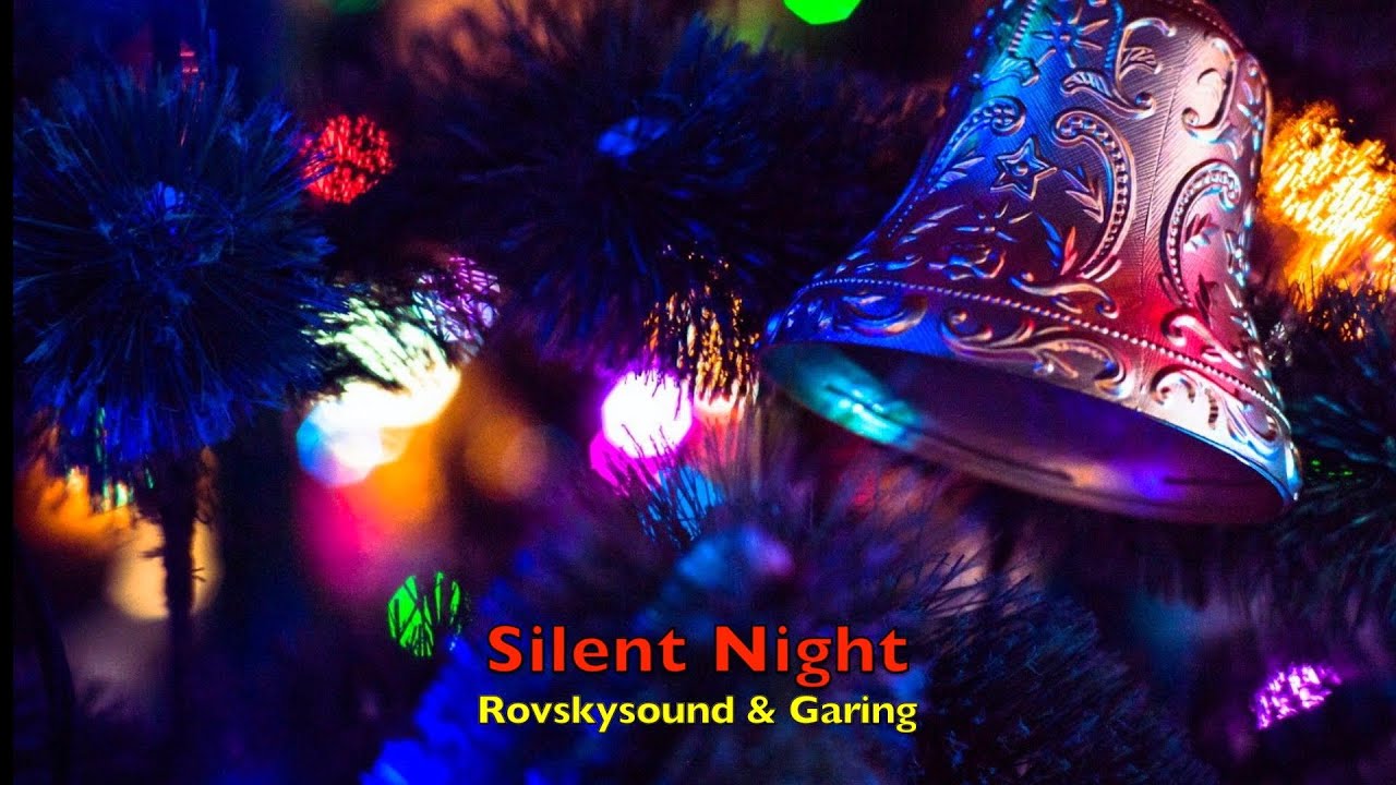 Silent Night (Beautiful Remix with Vocal) - Noche de Paz - Stille Nacht ...