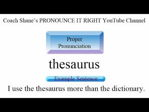 How to pronounce THESAURUS - American Pronunciation for ESL Students ...