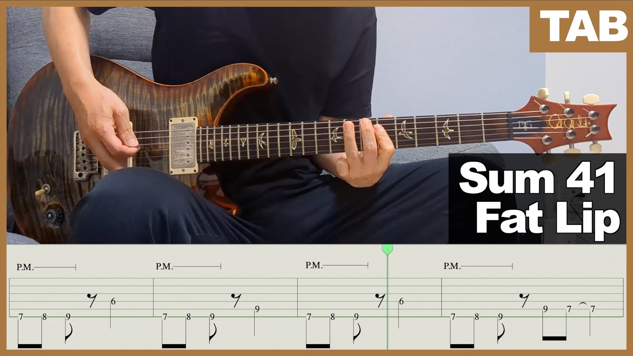 【TAB】Sum 41 - Fat Lip [GUITAR COVER] [INSTRUMENTAL COVER] by Yuuki-T ...