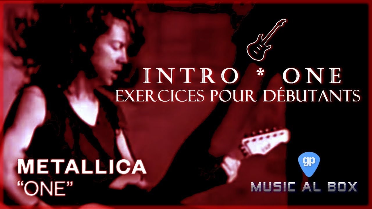 Metallica - One (Intro) 4 Exercices Guitare "très faciles" - YouTube