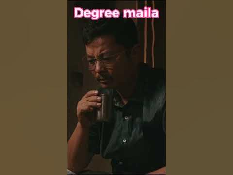 DEGREE MAILA | DAYAHANG RAI | AANCHAL SHARMA | RAM BABU GURUNG | Baasuri Films Presents - YouTube