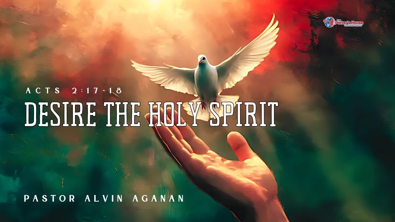 DESIRE THE HOLY SPIRIT l SUNDAY MORNING SERVICE - YouTube