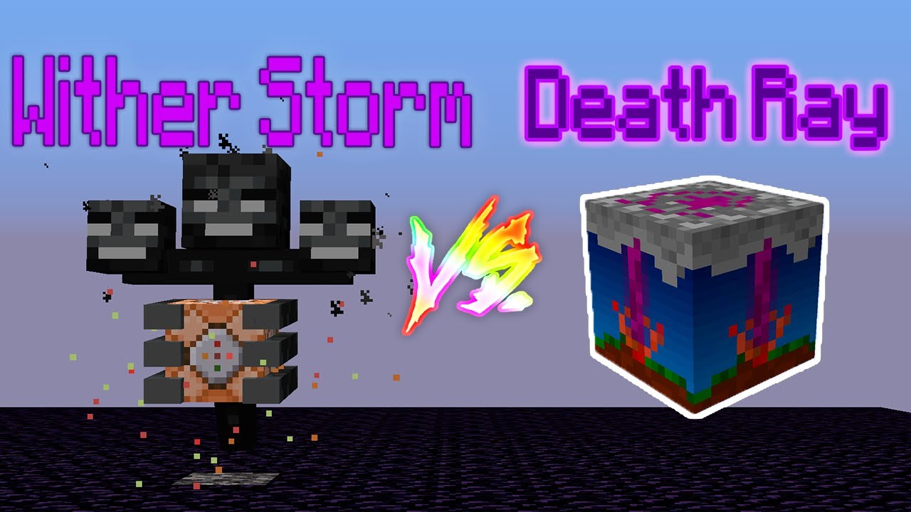 wither storm vs death ray - YouTube