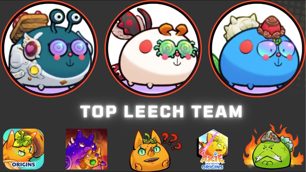 AXIE ORIGIN GREEDY LEECH TEAM MYSTIC ERA OFF SEASON 12 - YouTube