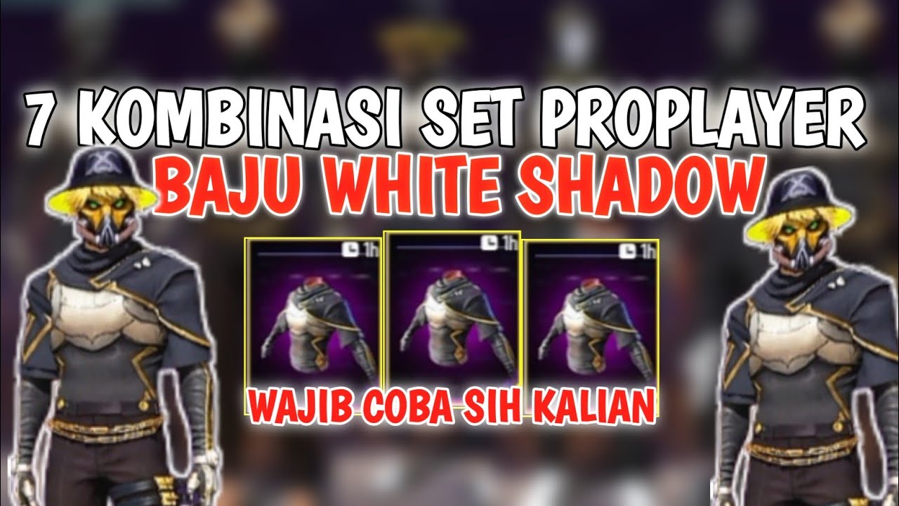 7 KOMBINASI SET FF KEREN BAJU WHITE SHADOW!! MIRIP PROPLAYER OLD YANG ...