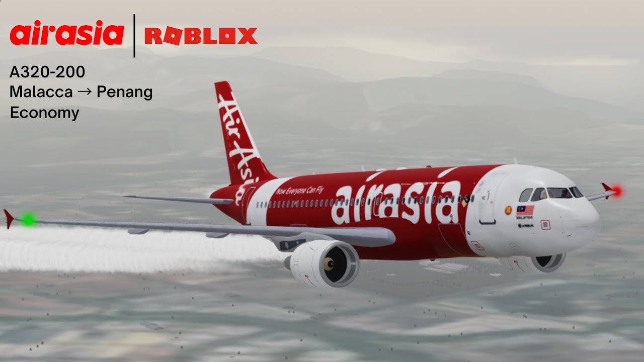 AirAsia Malaysia | A320-200 | Malacca → Penang | Economy | ROBLOX - YouTube
