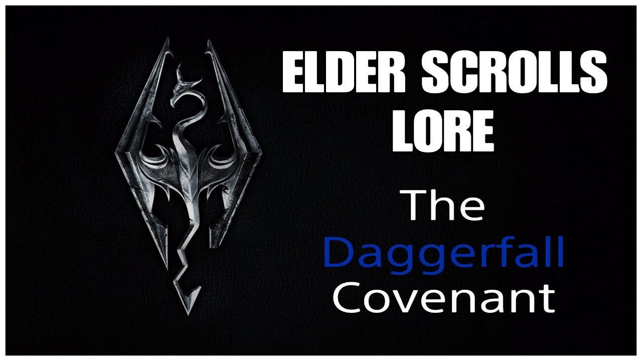 Elder Scrolls Lore: The Daggerfall Covenant - YouTube