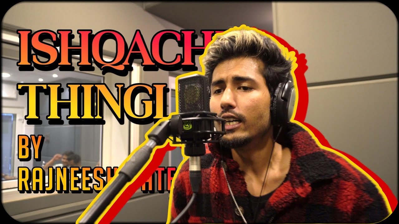 Rajneesh Patel - "Ishqachi Thingli (इश्काची ठिंगली)" | @ChiragBeatz ...