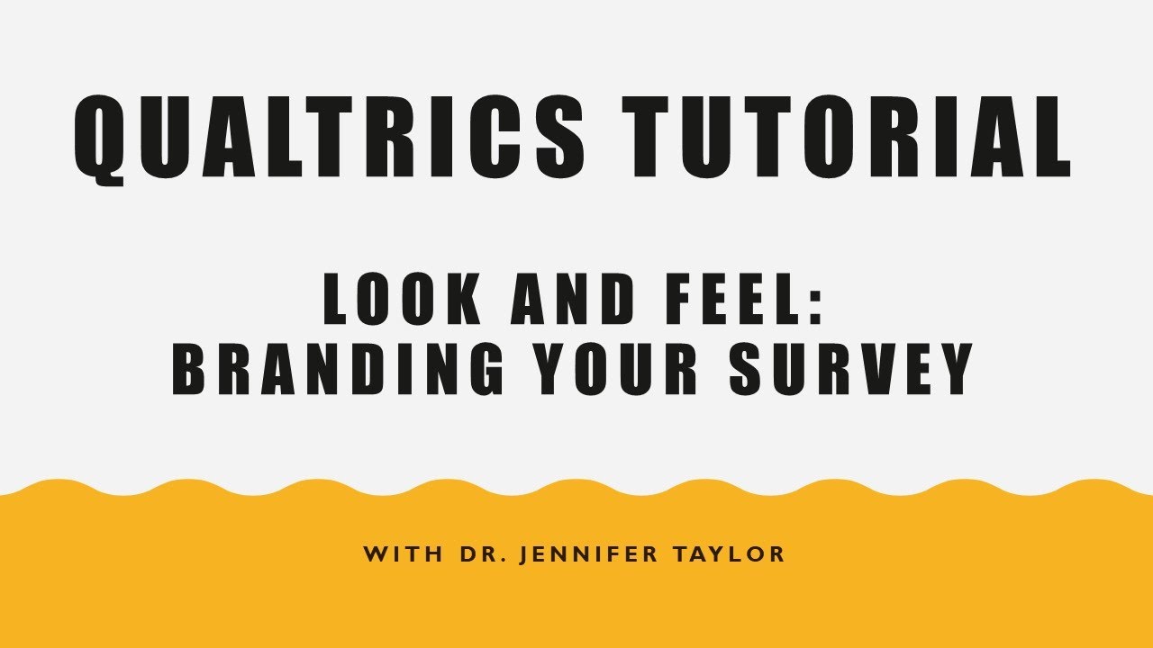 Qualtrics Tutorial: Look and Feel - YouTube