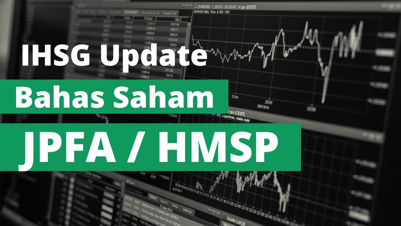 Bagaimana JPFA dan HMSP? - YouTube