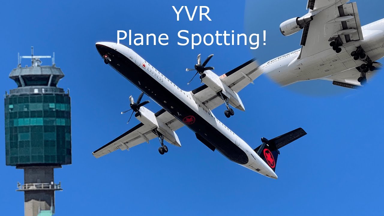 YVR Plane Spotting - YouTube
