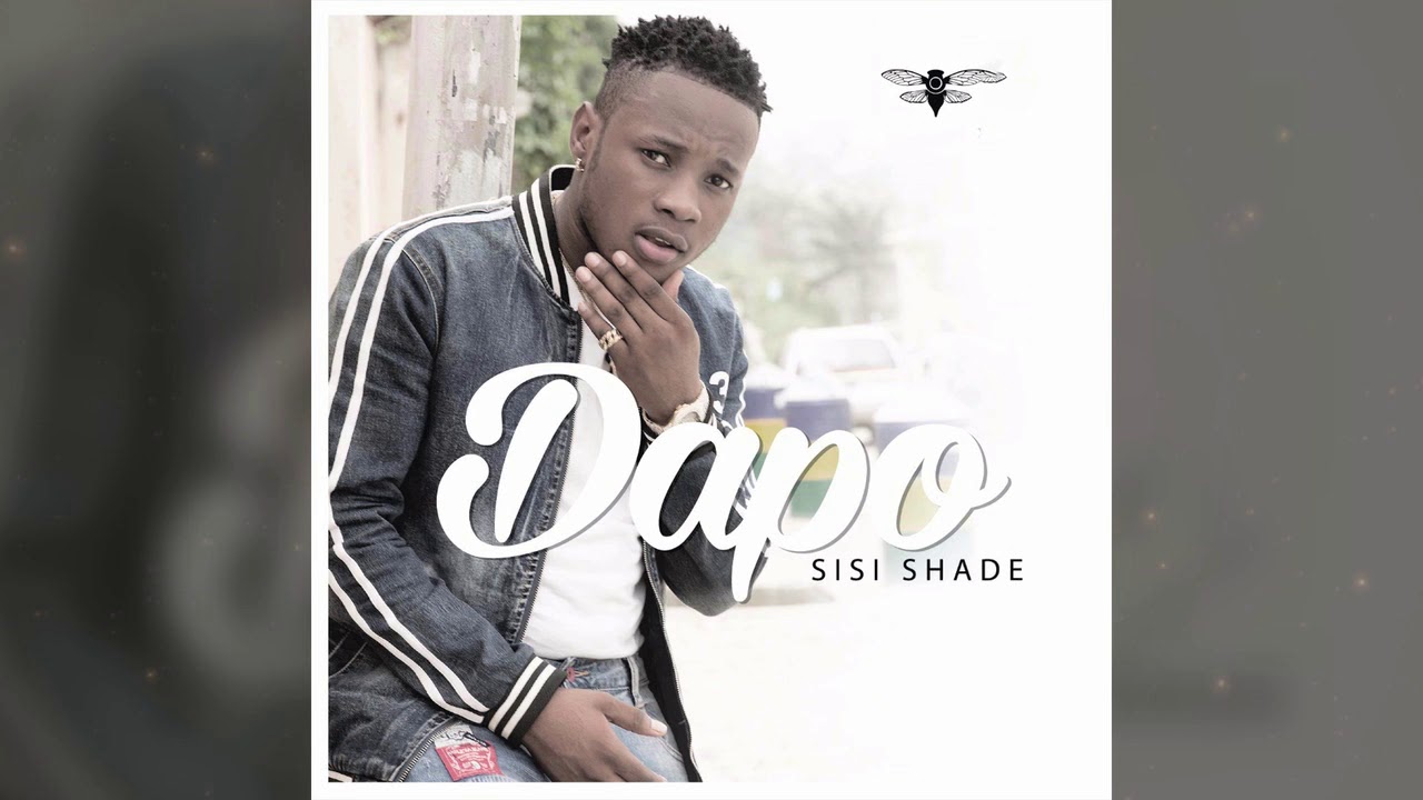 Dapo - Sisi Shade Official Song (Audio) - YouTube