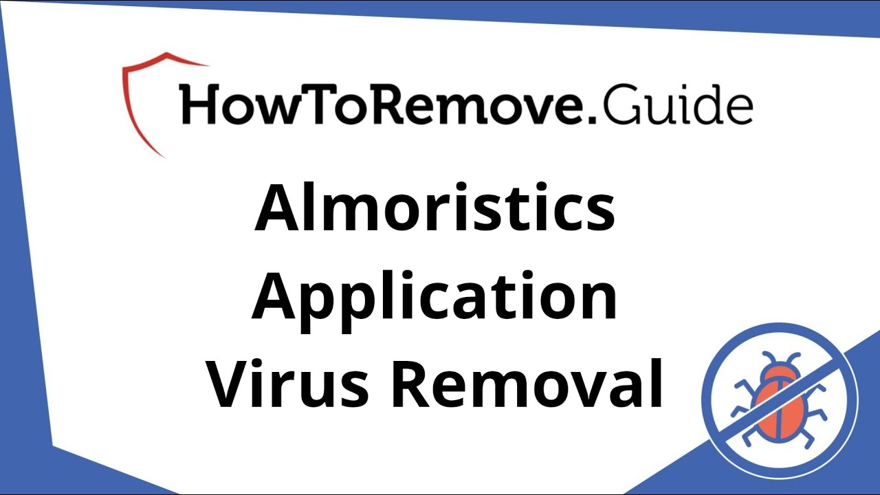 Almoristics Application Virus Removal - YouTube