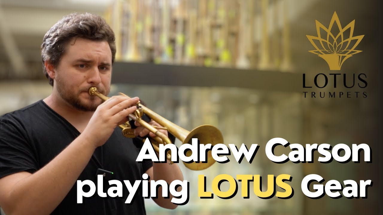 Andrew Carson playing LOTUS Gear @jlandressbrass #lotustrumpets # ...