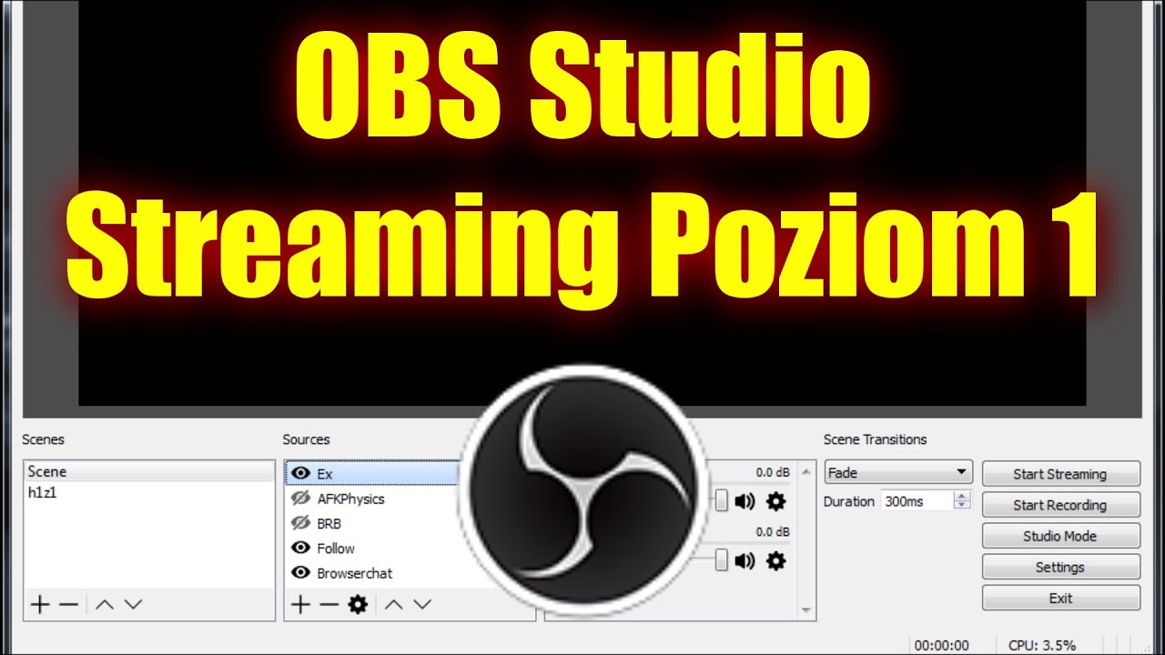 Obs Studio Poradnik PL - Jak streamować OBS Studio - Poziom 1 - YouTube