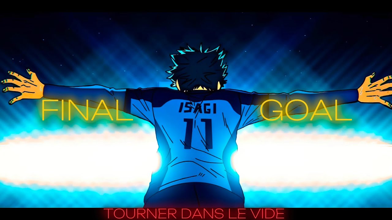 ISAGI FINAL GOAL EDIT | BLUE LOCK FINAL EDIT | BLUE LOCK EDIT | FUNK ...