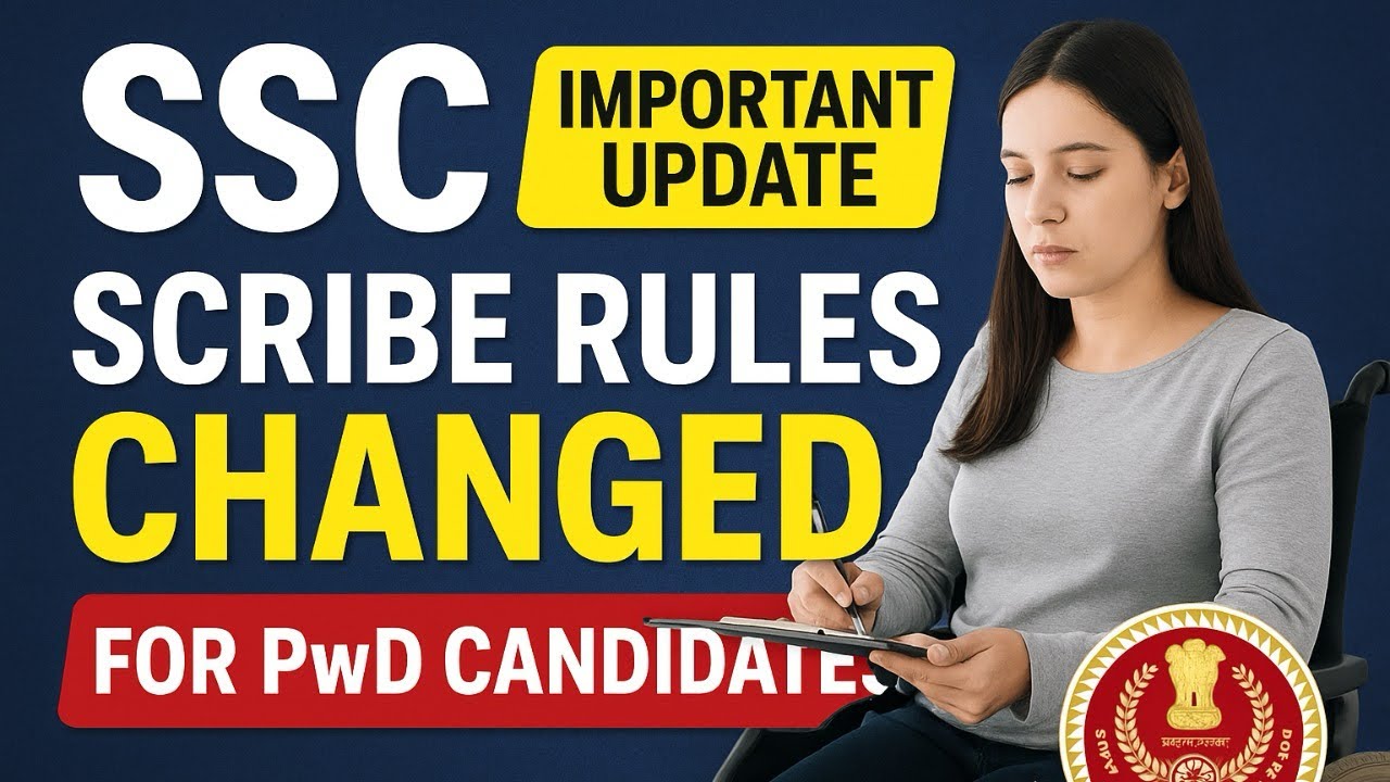 🔔 SSC Important Update 2025 | Scribe Rules Changed for PwD Candidates ...