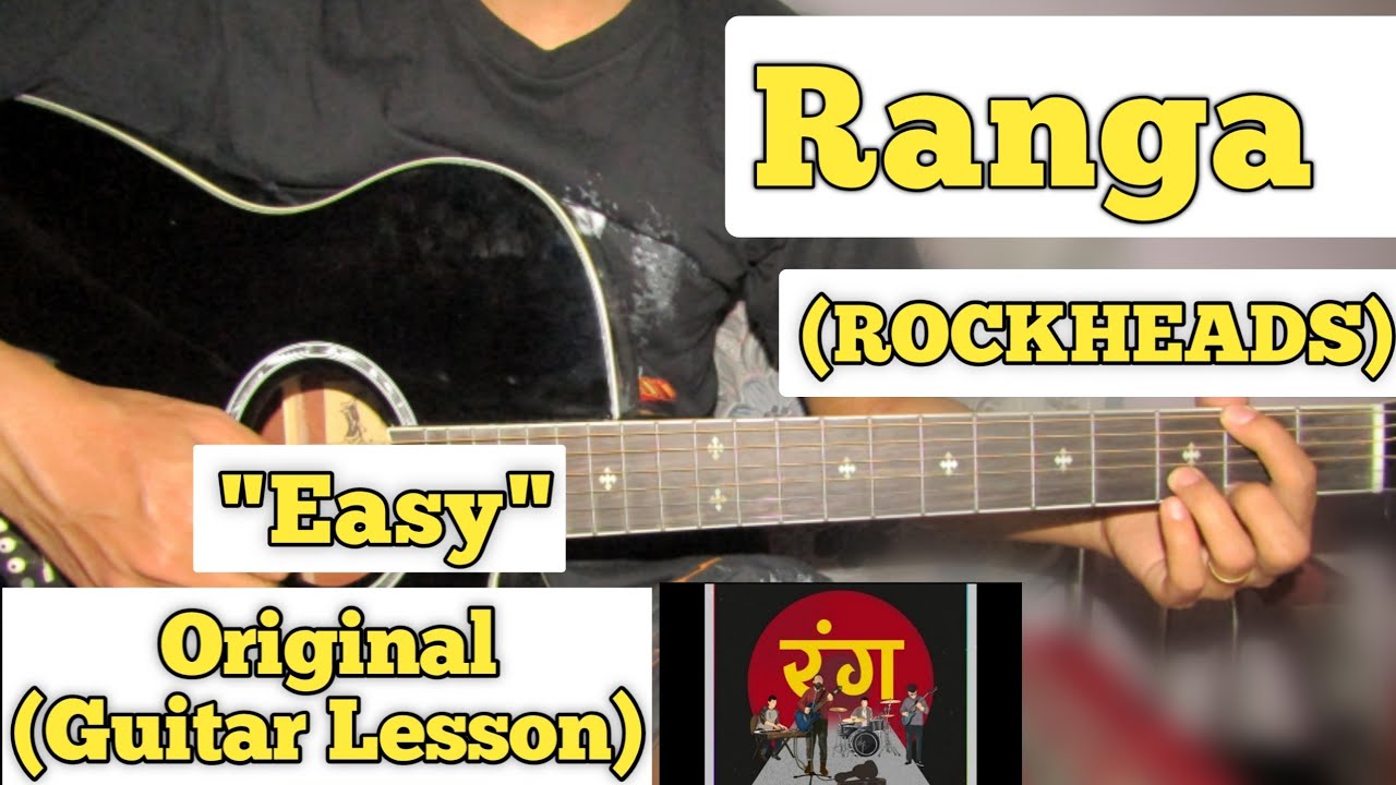 RANGA - ROCKHEADS | Guitar Lesson | Easy Chords | (Capo 4) Chords ...