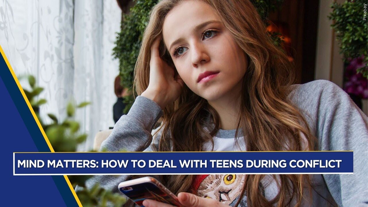 Mind Matters: how to deal with teens during conflict - YouTube
