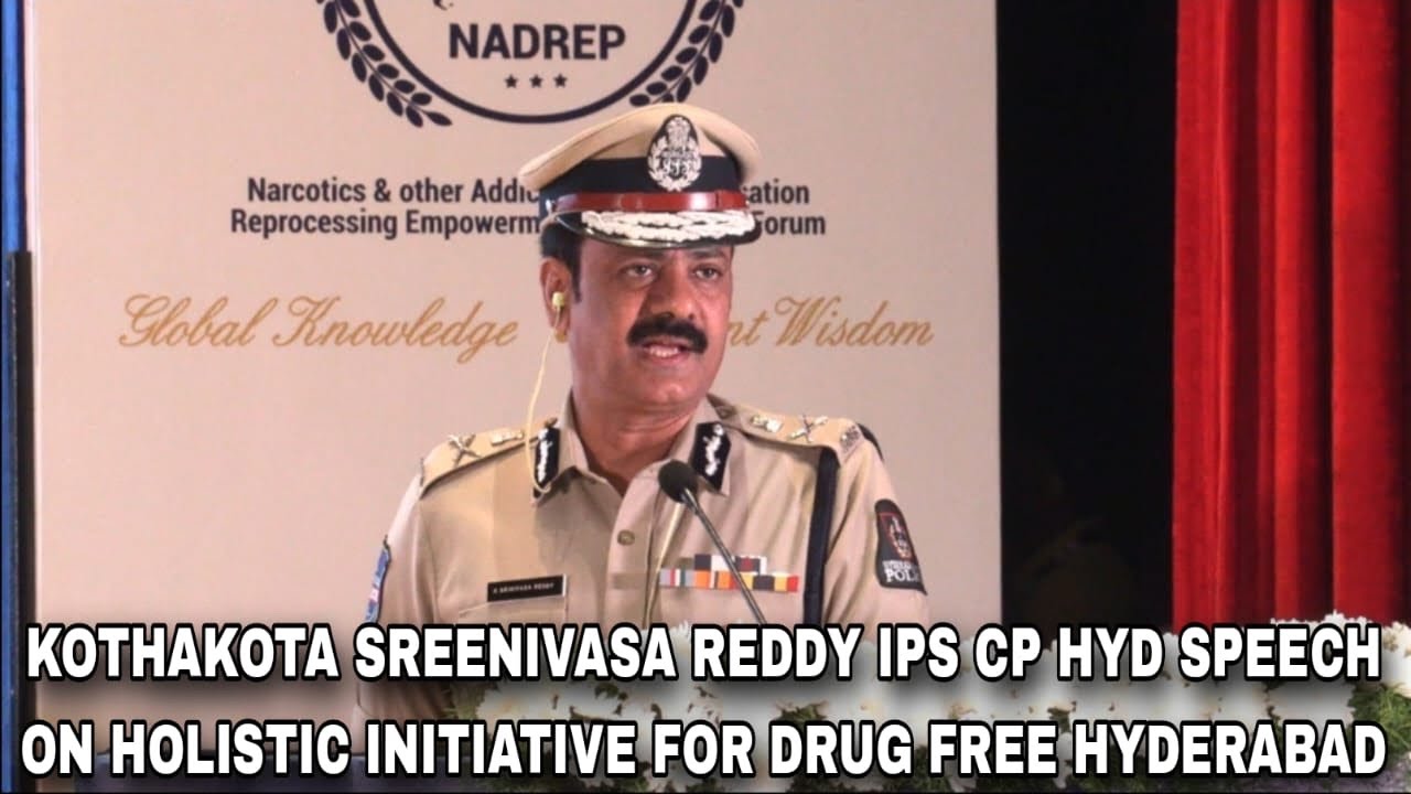 KOTHAKOTA SREENIVASA REDDY IPS CP HYD SPEECH ON HOLISTIC INITIATIVE FOR ...