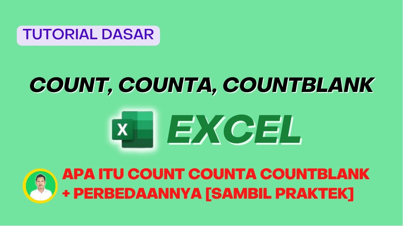 Mengenal fungsi COUNT, COUNTA, dan COUNTBLANK di Excel - YouTube