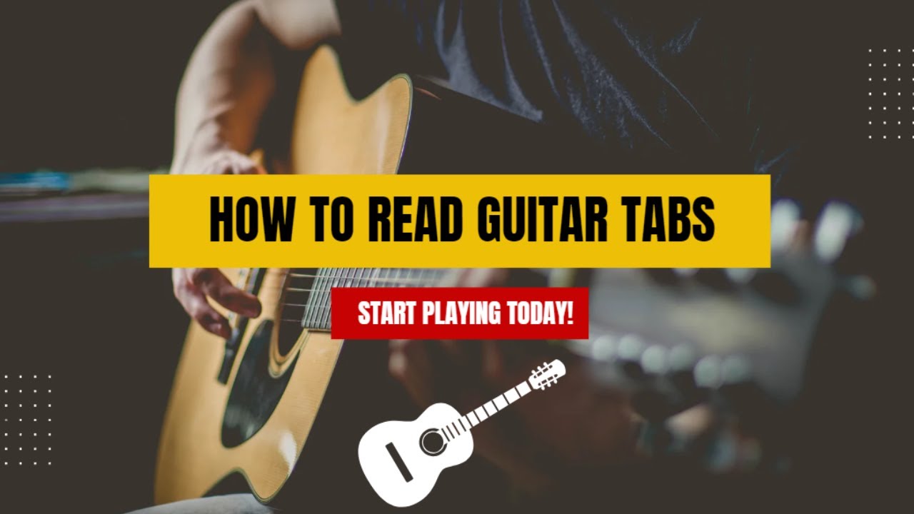How to Read Guitar Tabs | Guitar Tabs 101 - Start Playing Today! - YouTube