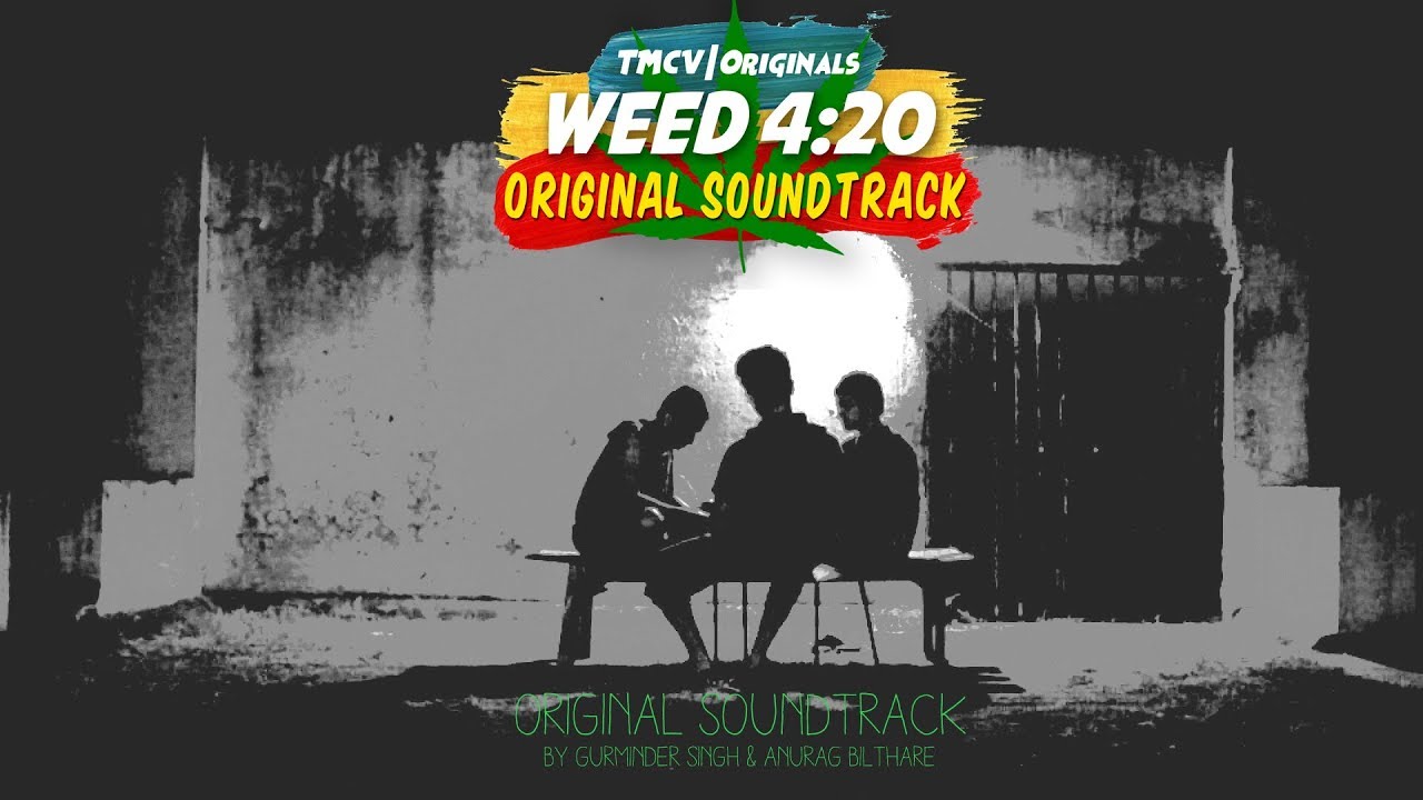 Won't You Understand | Original Soundtrack | WEED 4:20 | All Episodes ...