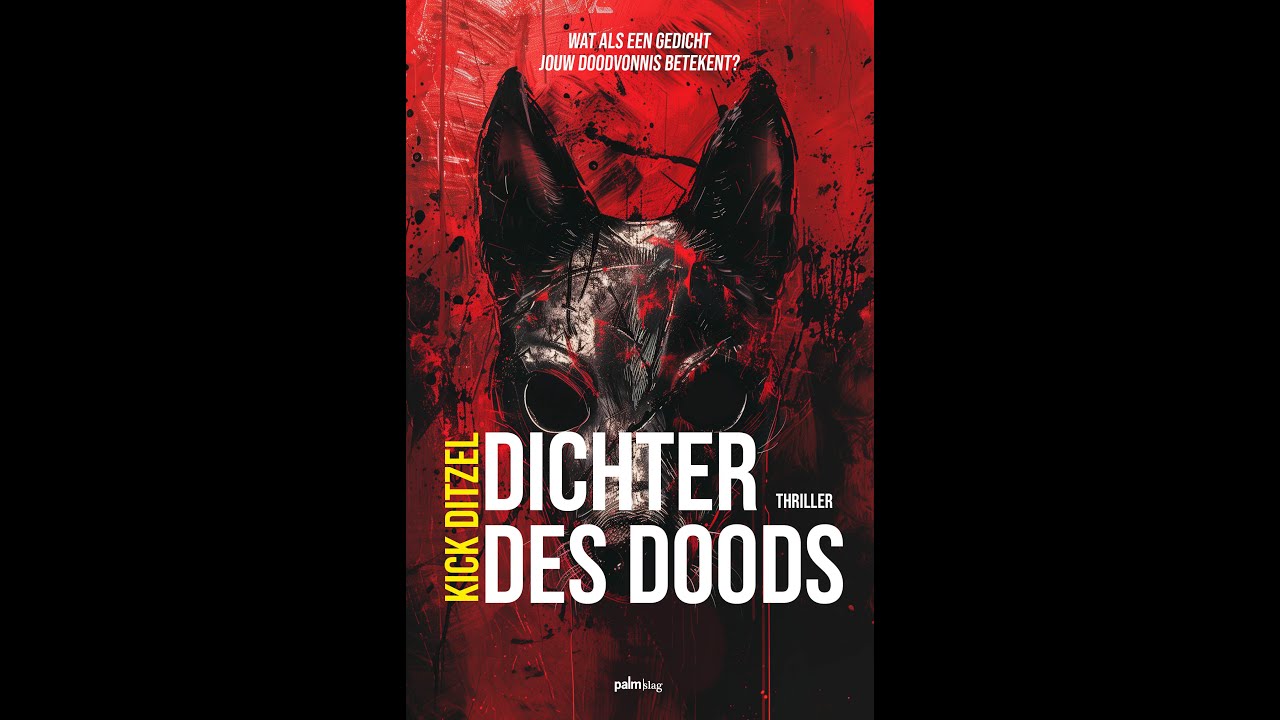 Trailer Dichter des doods - Kick Ditzel - YouTube