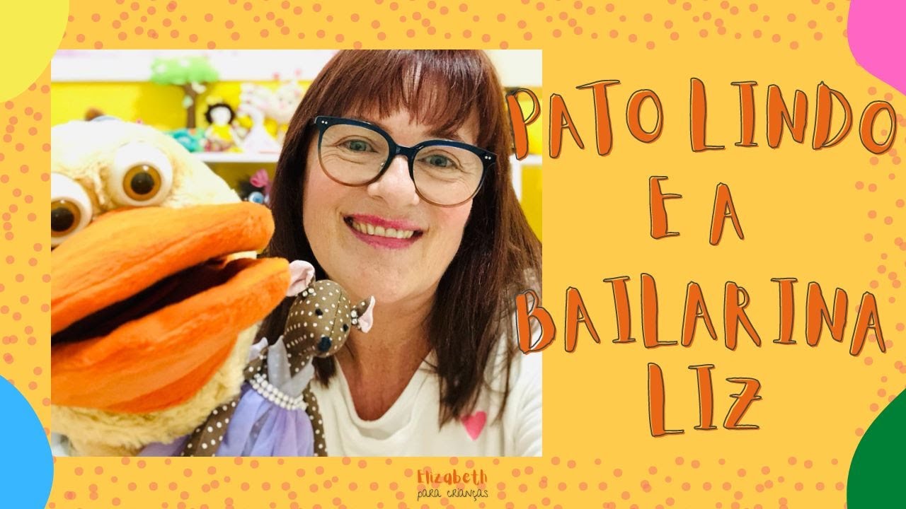 O Pato Lindo E A Bailarina Liz - YouTube