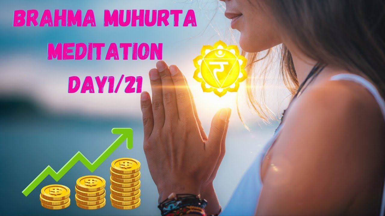 Brahma Muhurta meditation Day 1/21 #brahmamuhurtdhyan - YouTube
