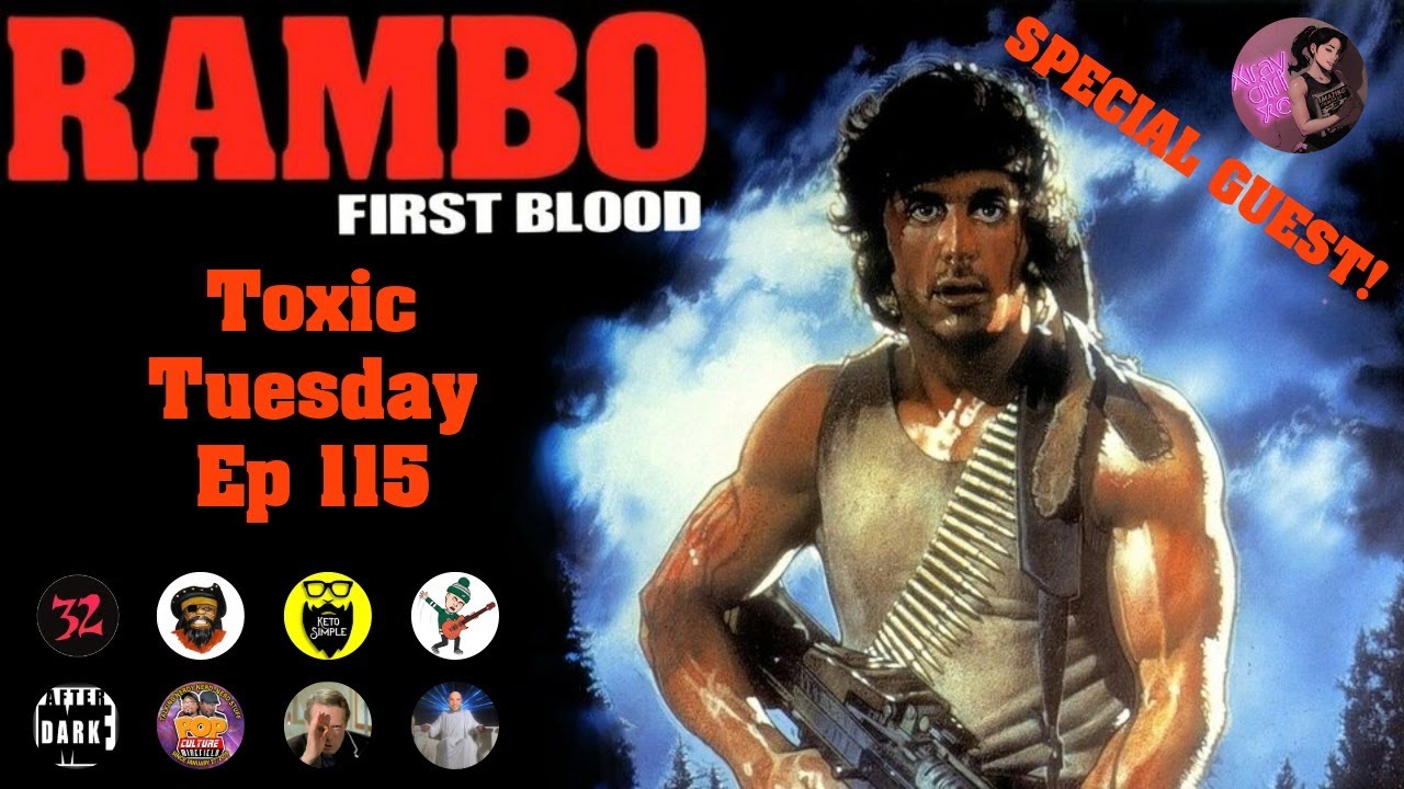 Toxic Tuesday Ep 115: First Blood - YouTube