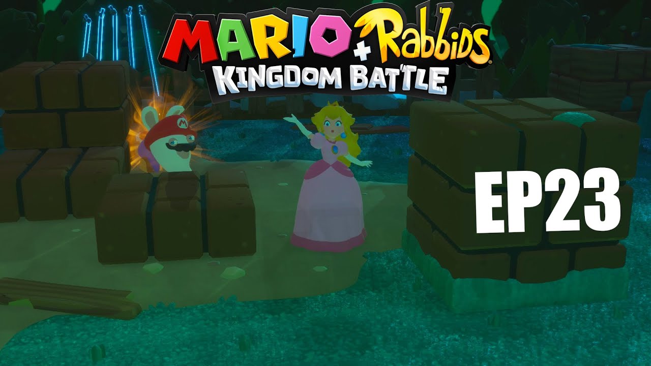 Let's Play Mario + Rabbids Kingdom Battle EP 23: PEACH WHY?! - YouTube