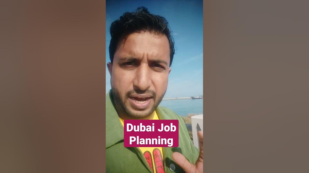 Dubai Job Planning Bahut Important Hai YouTube dubai-job-planning-bahut-important-hai-youtube