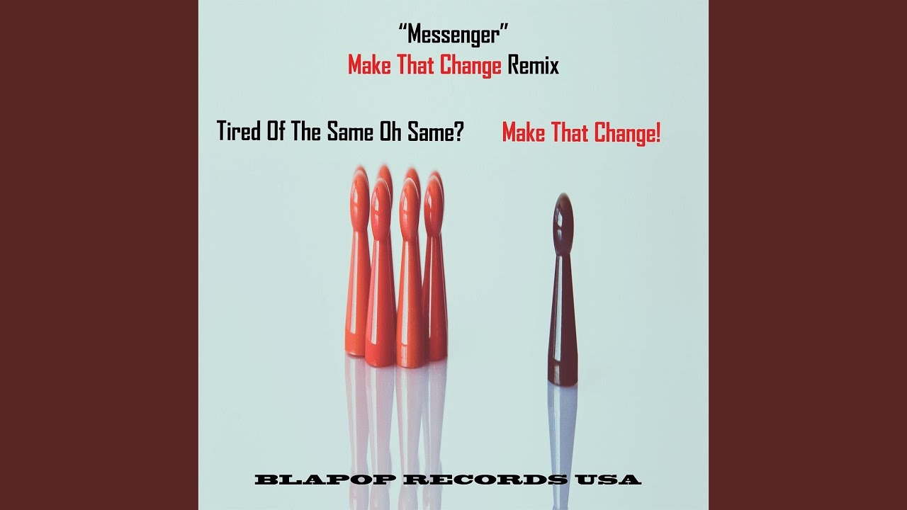 Make That Change (Remix) - YouTube