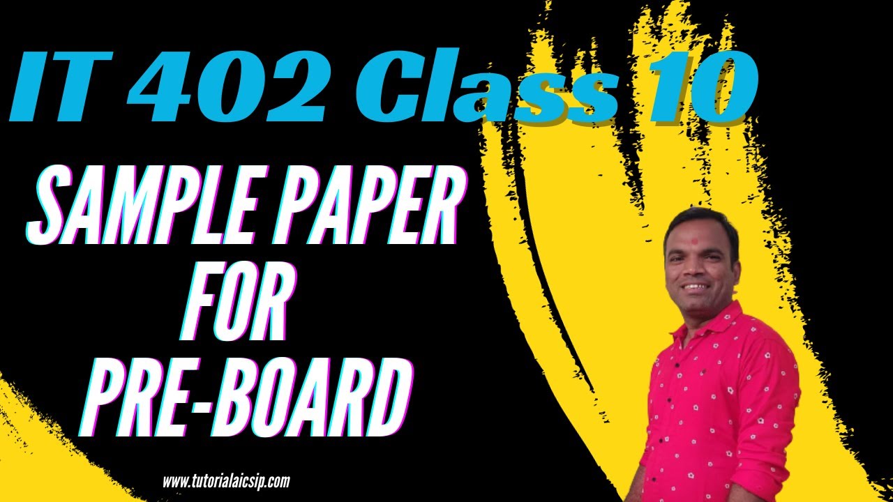 CBSE Sample Paper ore board exam IT 402 Class 10 | IT 402 Sample Paper ...