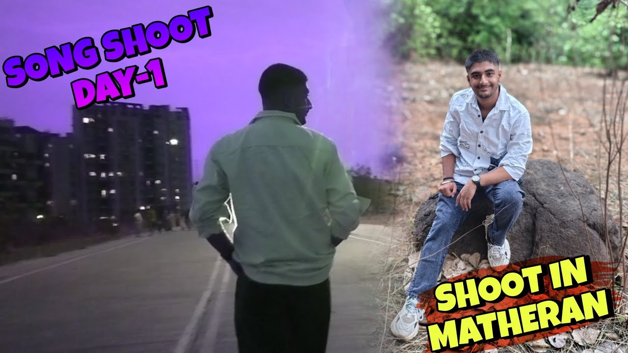 FINALLY SONG SHOOT DAY-2 OF SONG SHOOT | SHOOT IN MATHERAN - YouTube
