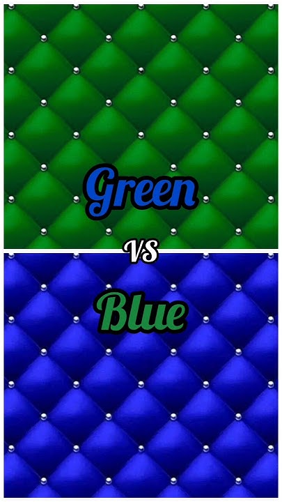 Green vs Blue - YouTube