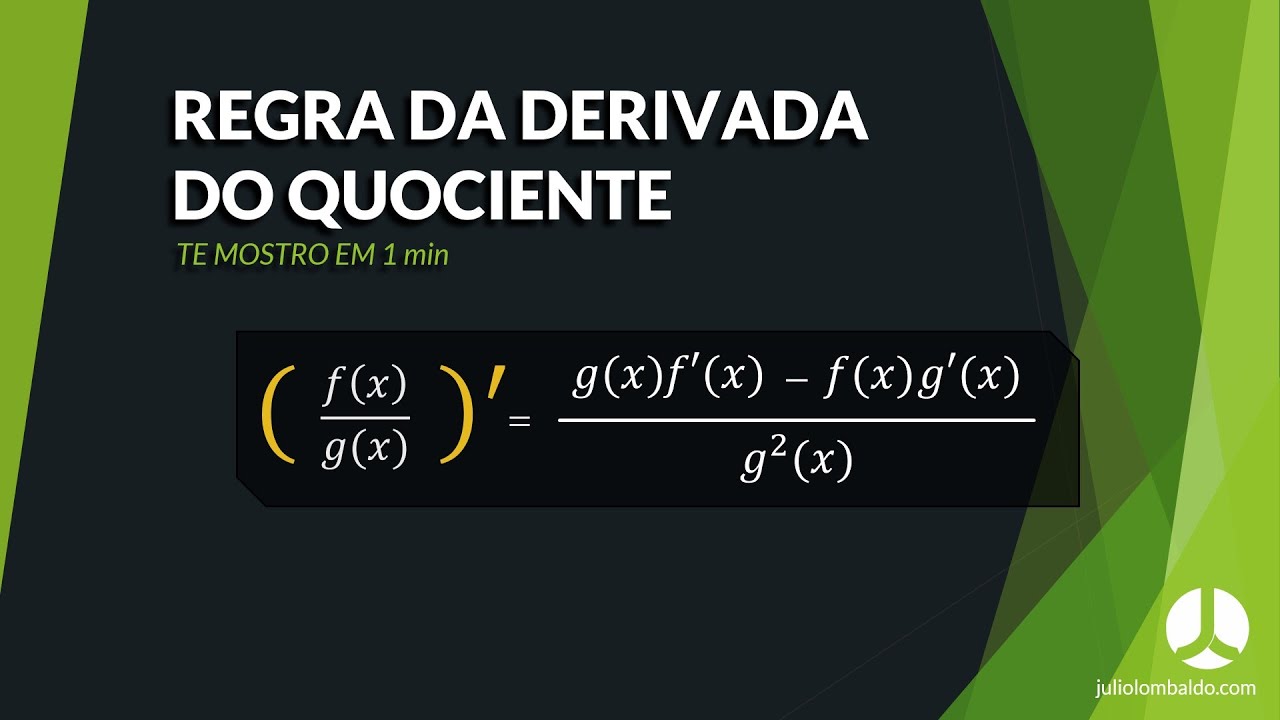TE MOSTRO EM 1 min | Regra da Derivada do Quociente - Ep. 01 - YouTube