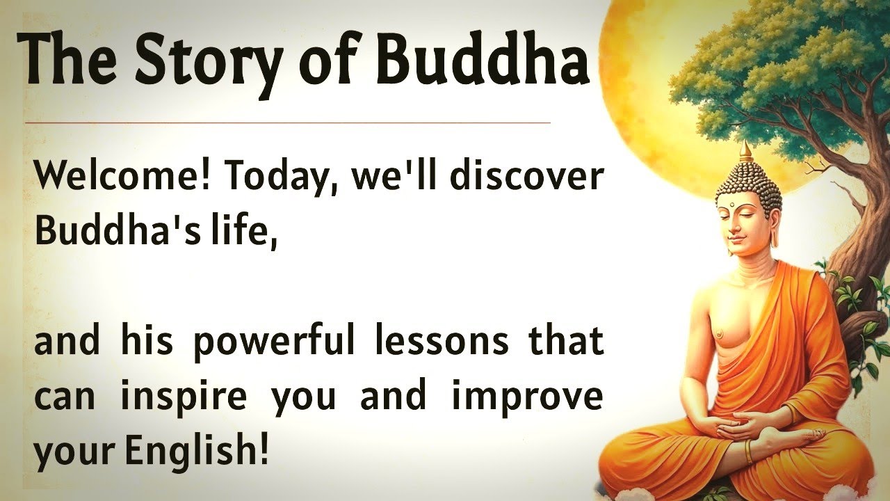 The Story of Buddha || Learn English Through Story Level 2 🔥|| Graded ...