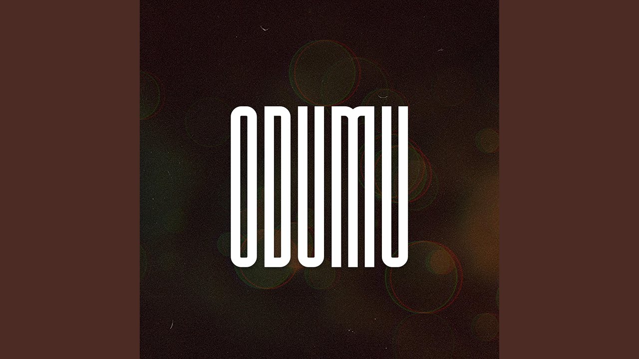 Odumu (Afrobeat) - YouTube