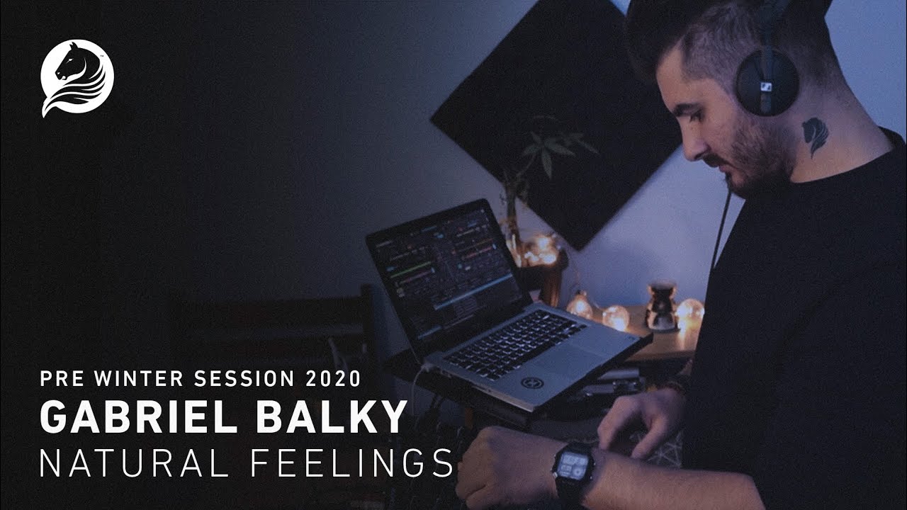 @GabrielBalky (Live) - Natural Feelings |⛄Pre Winter Session 2020 ...