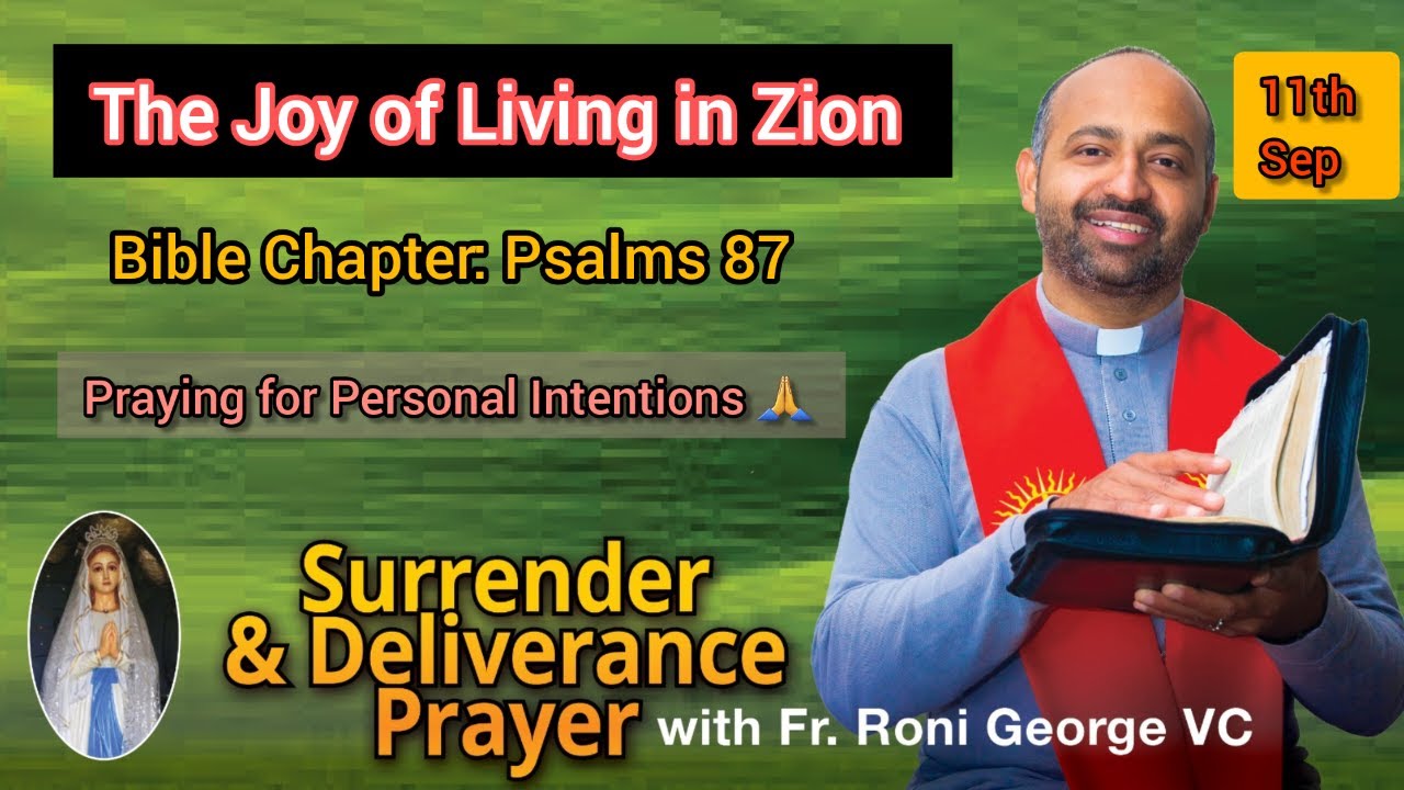 Daily Surrender & Deliverance Prayer BOOK OF PSALMS 87 BIBLE MEDITATION ...