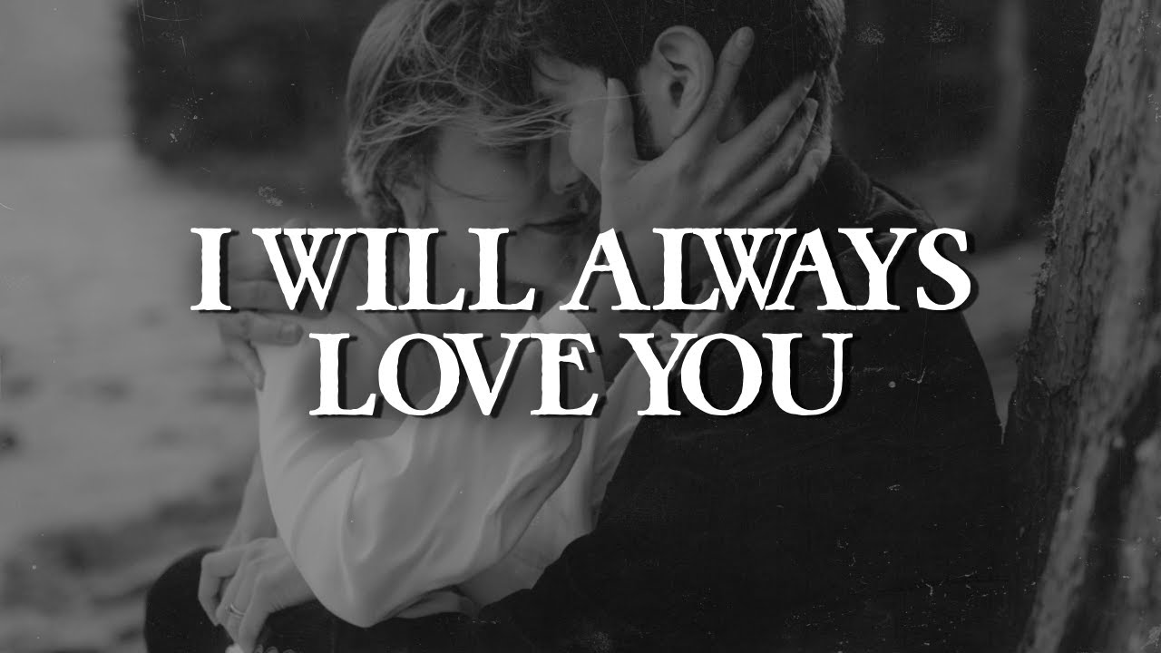 Whitney Houston - I Will Always Love You (Lyrics) - YouTube