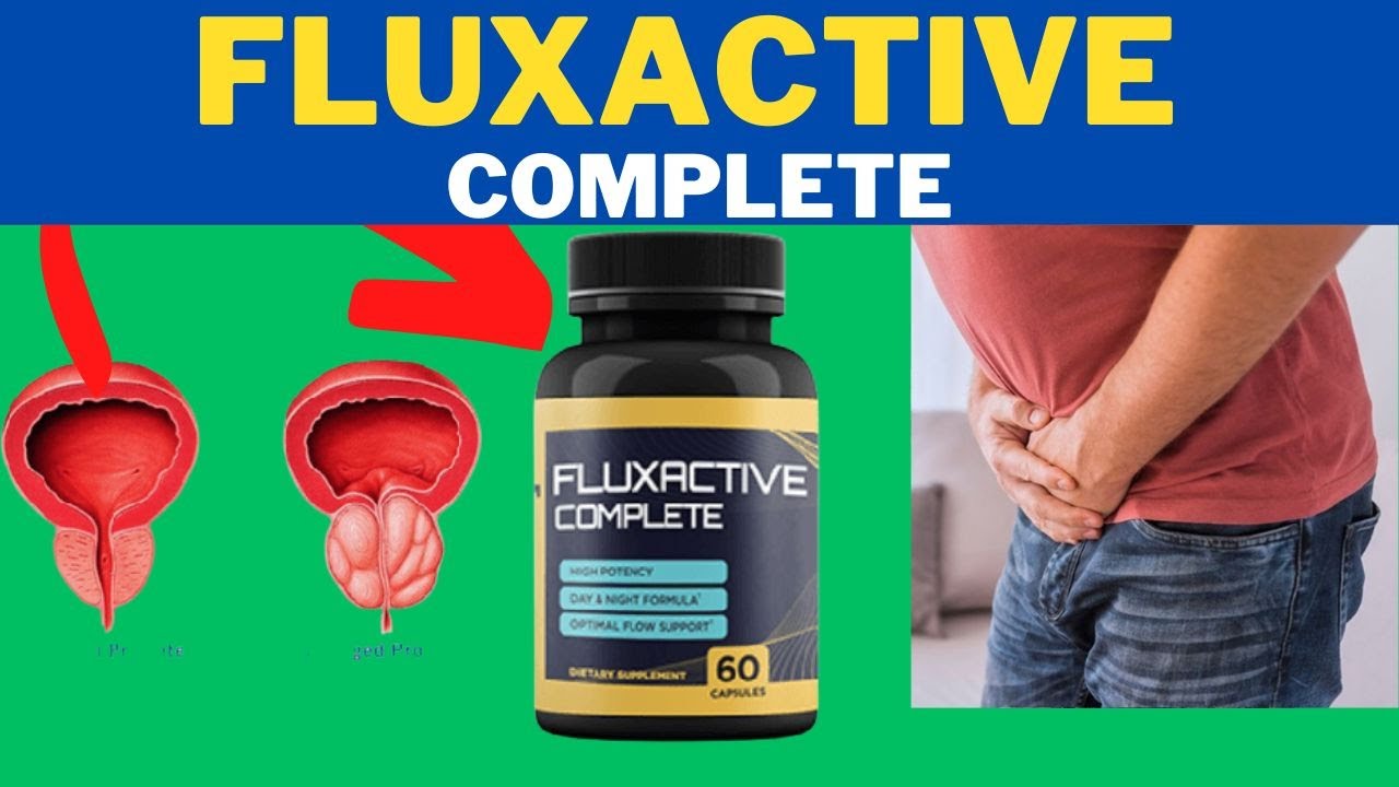 FLUXACTIVE COMPLETE - FLUXACTIVE REVIEWS FLUXACTIVE 2023 - fluxactive ...