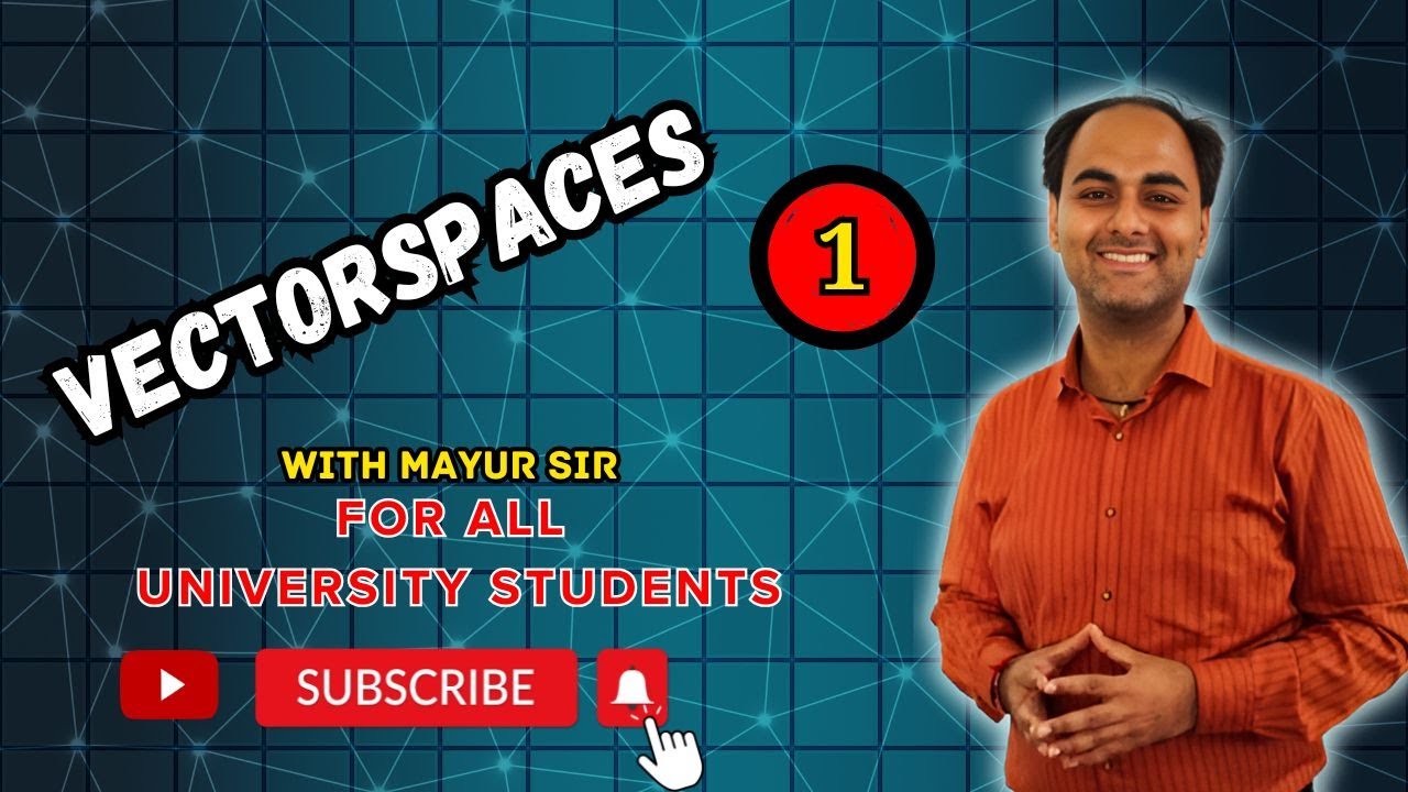 Vectorspaces | Sem4 |EXTC|VLSI| ECS🔥Mayur Sir ⭕#engineering #sem4#math #mu - YouTube