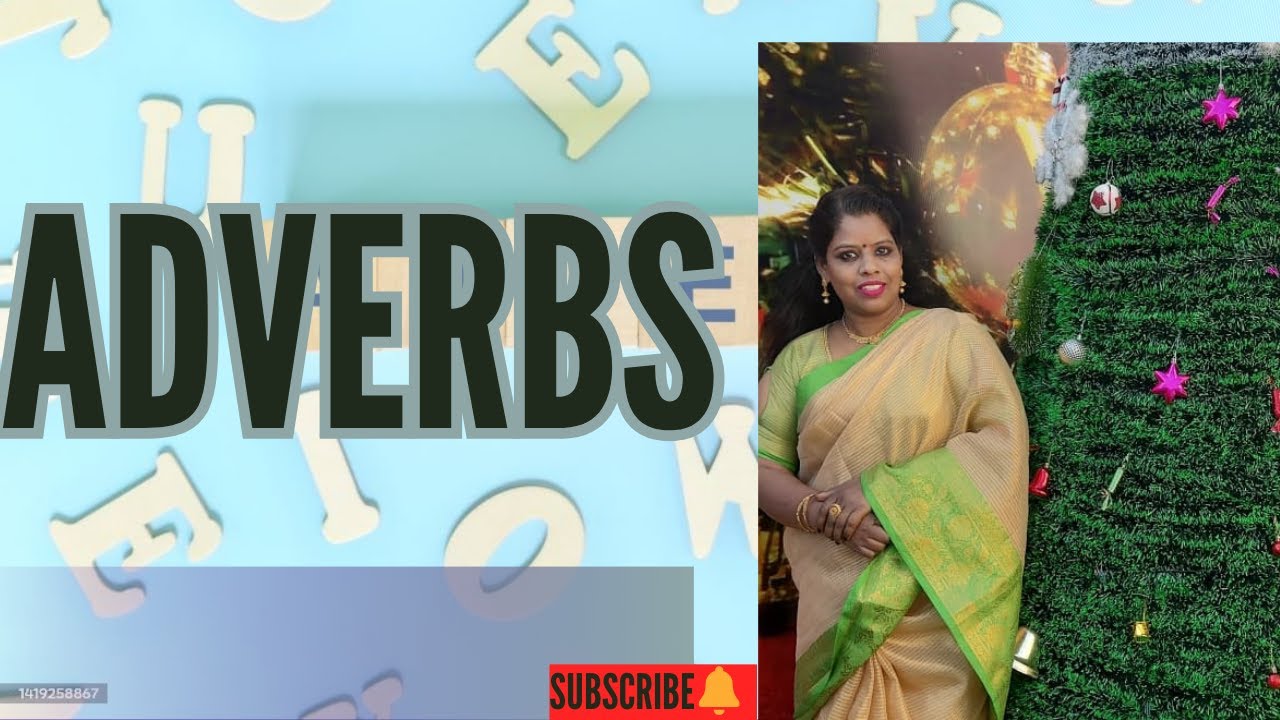 Understanding Adverbs in English | Learn How to Use Adverbs Effectively ...