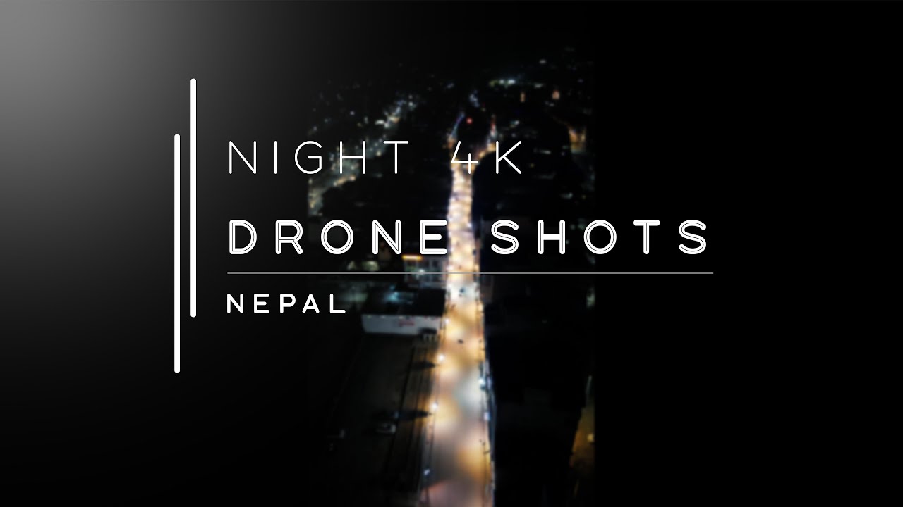 DJI NIGHT 4K DRONE SHOTS | CINEMATIC VIDEO | 09 BUTWAL CITY 32907 ...
