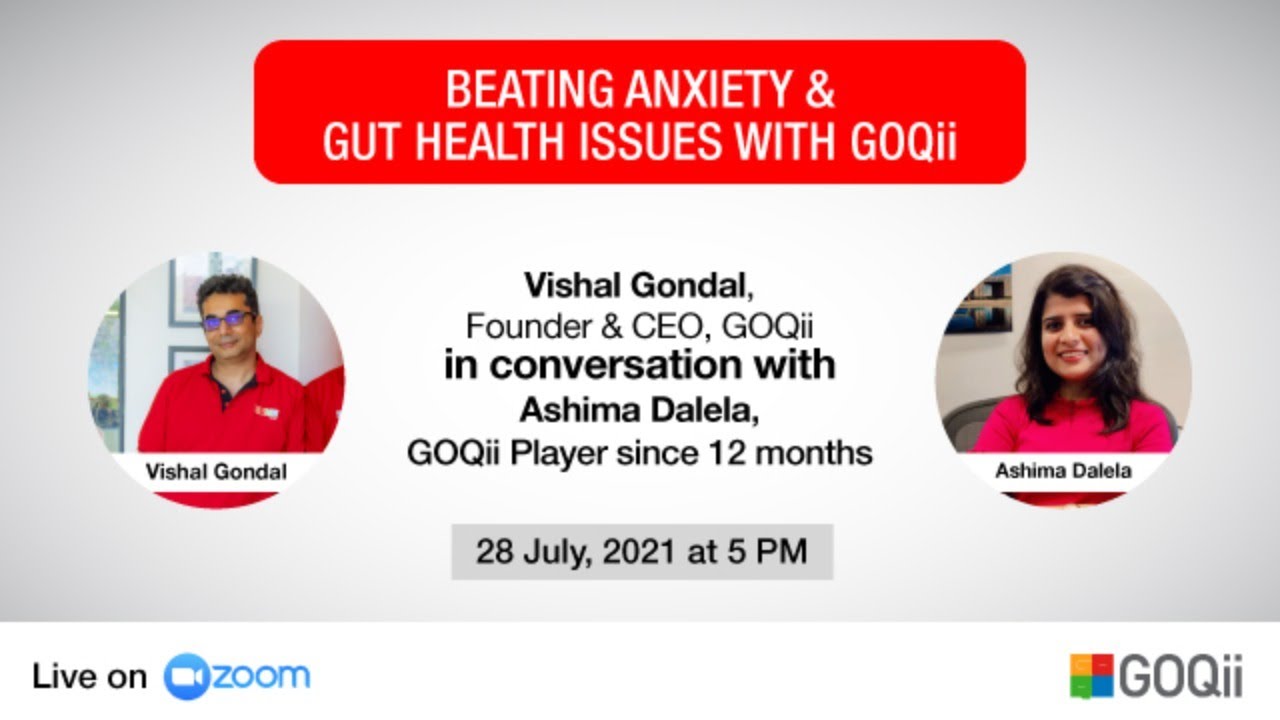 Beating Anxiety & Gut Health Issues with the help of GOQii's ecosystem ...